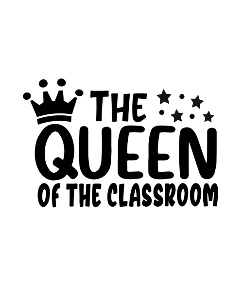 The Queen Of The Classroom Crown Stars Text School Vinyl Decal Sticker ...