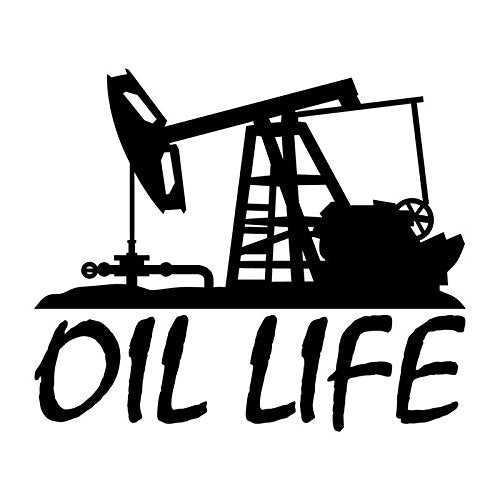 Oil Life Rig Vinyl Decal Sticker Cars Trucks Vans SUVs Windows Walls C ...